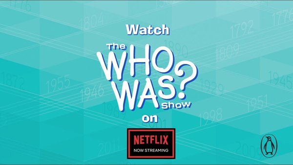 The Who Was? Show Season 1 Episode 13