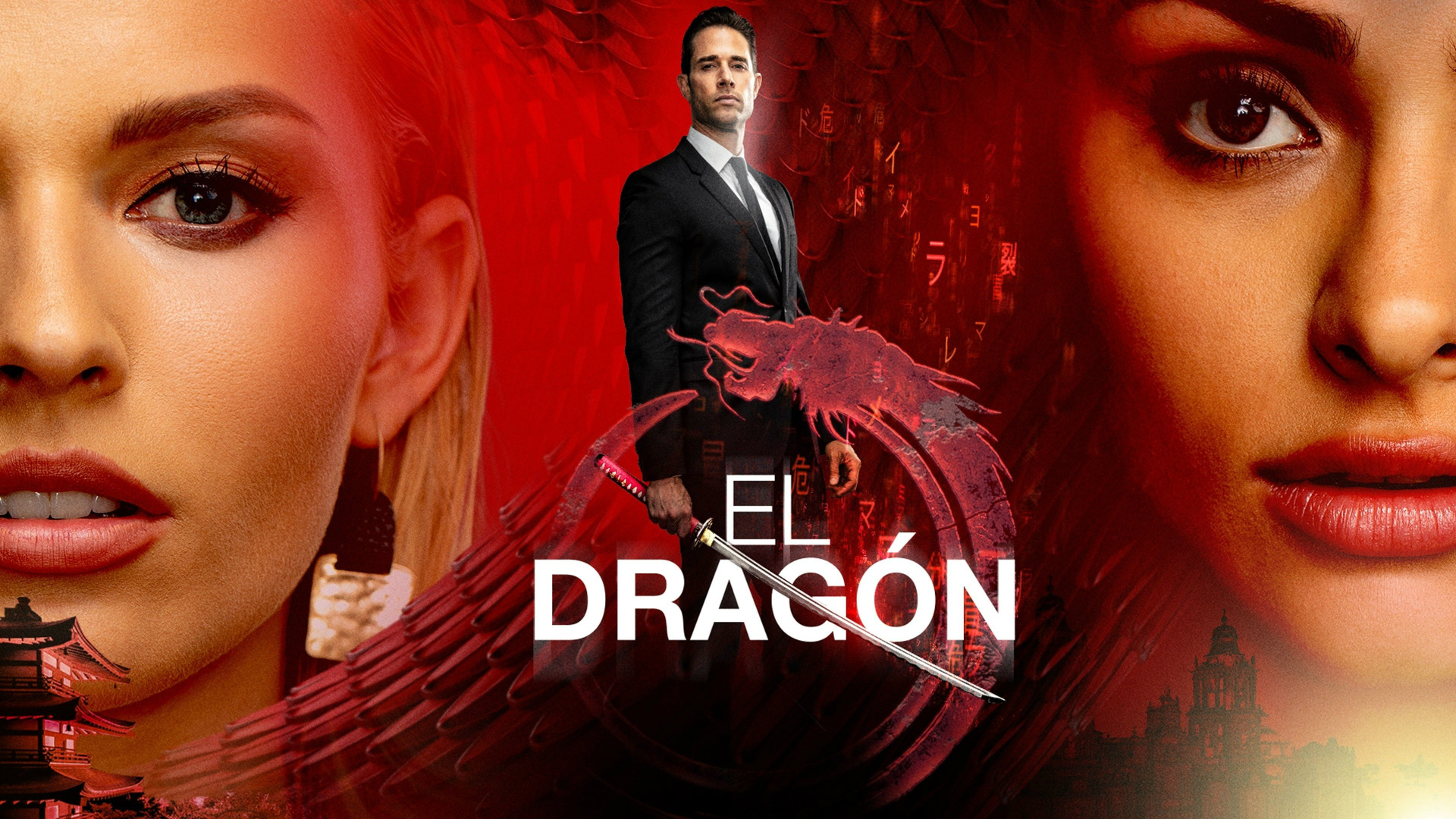 El Dragón: Return of a Warrior (TV Series 2019)
