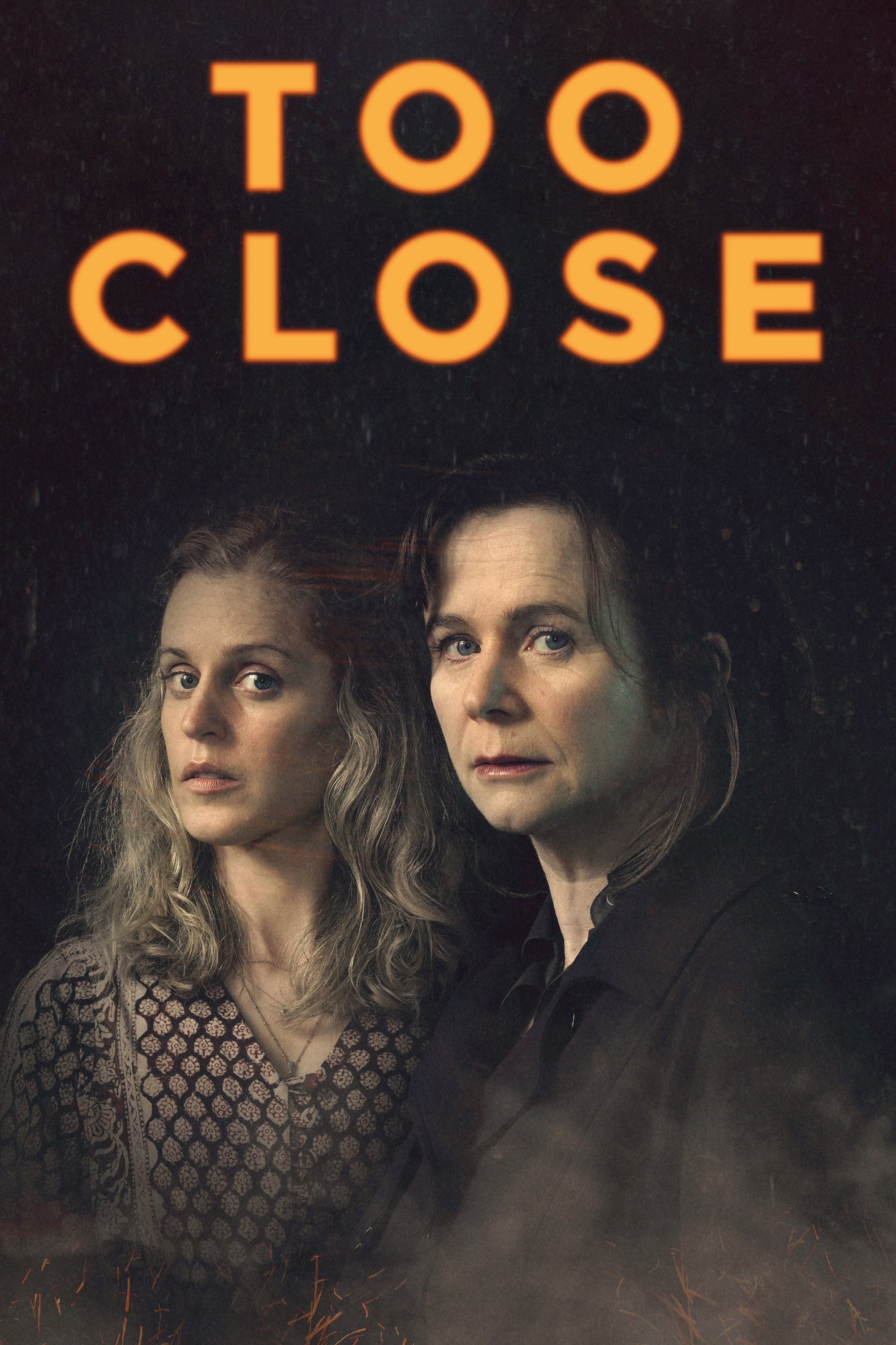 Too Close (TV Series 2021 - Now)