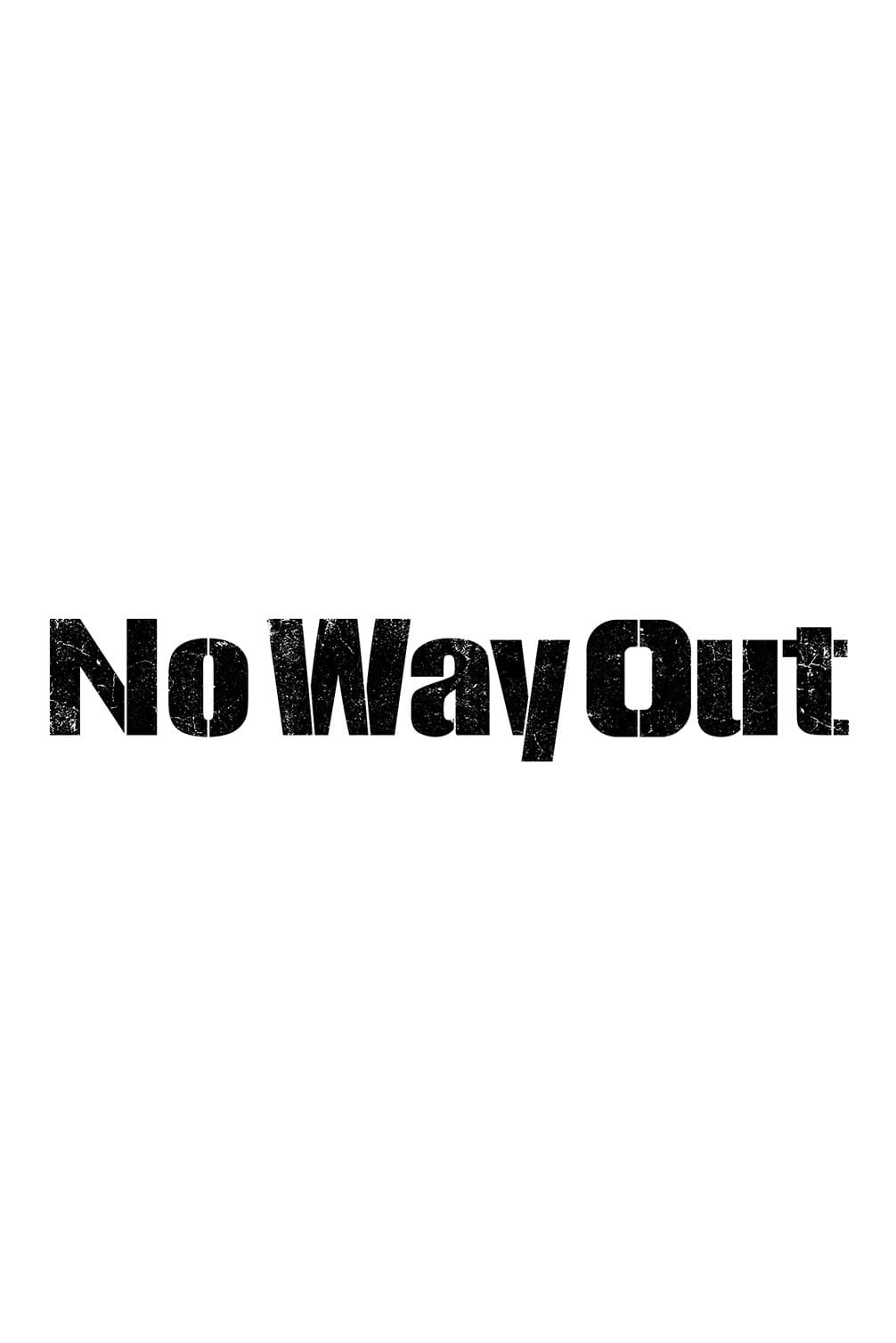 No Way Out Countdown How Many Days Until The Next Episode no-way-out-countdown-how-many-days-until-the-next-episode