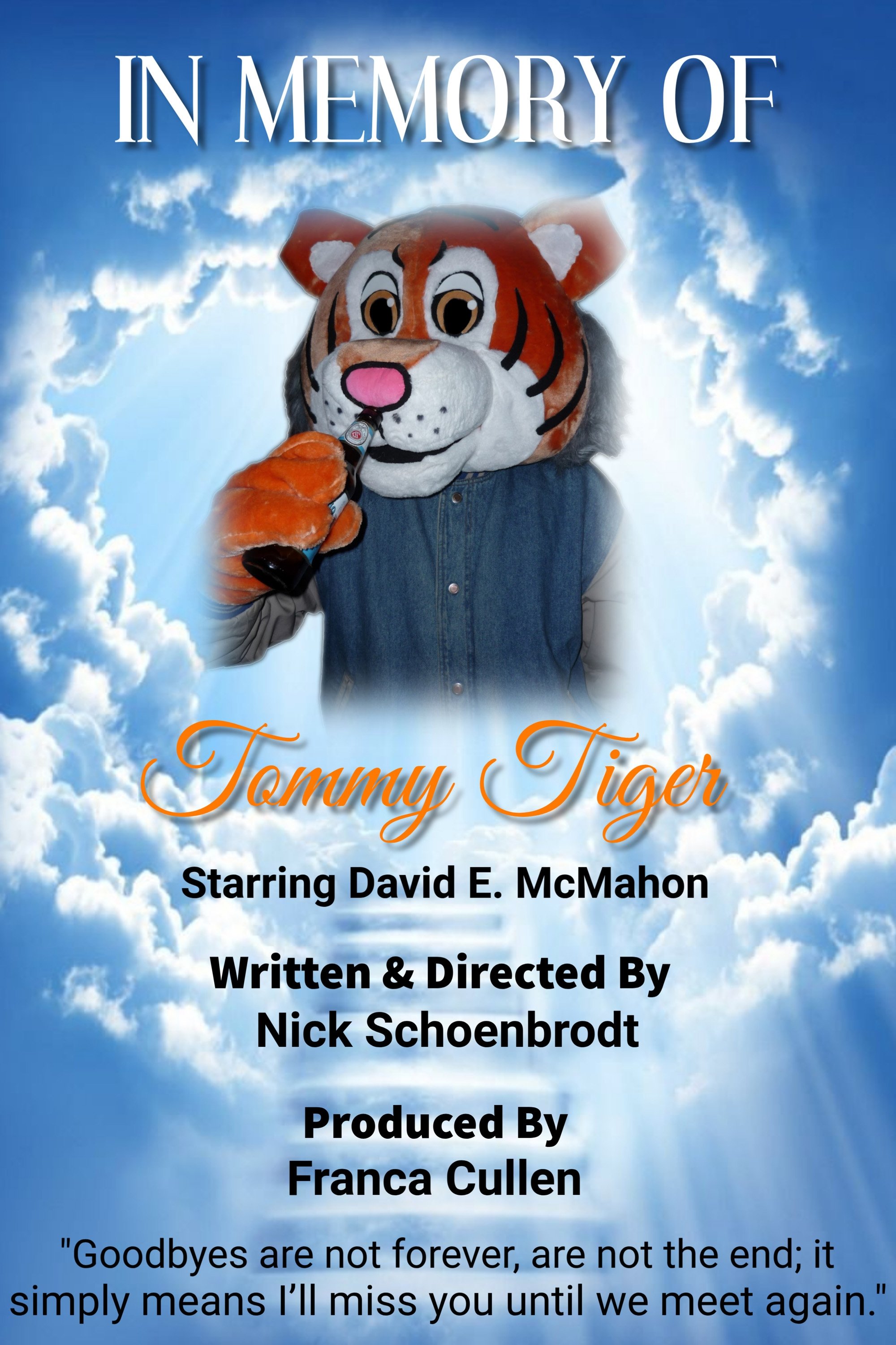 In Memory Of Tommy Tiger countdown - how many days until theater release