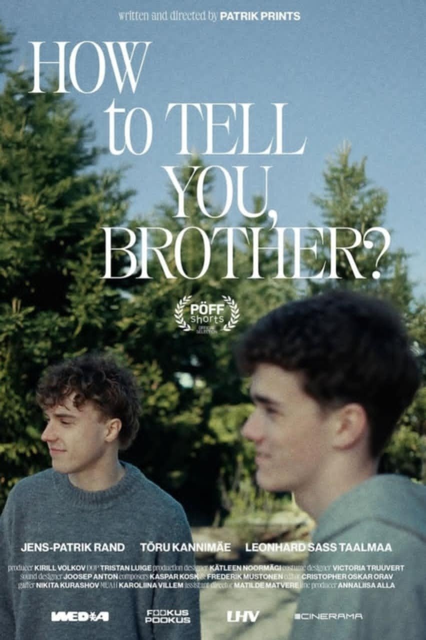 How to tell you, brother? countdown - how many days until theater release