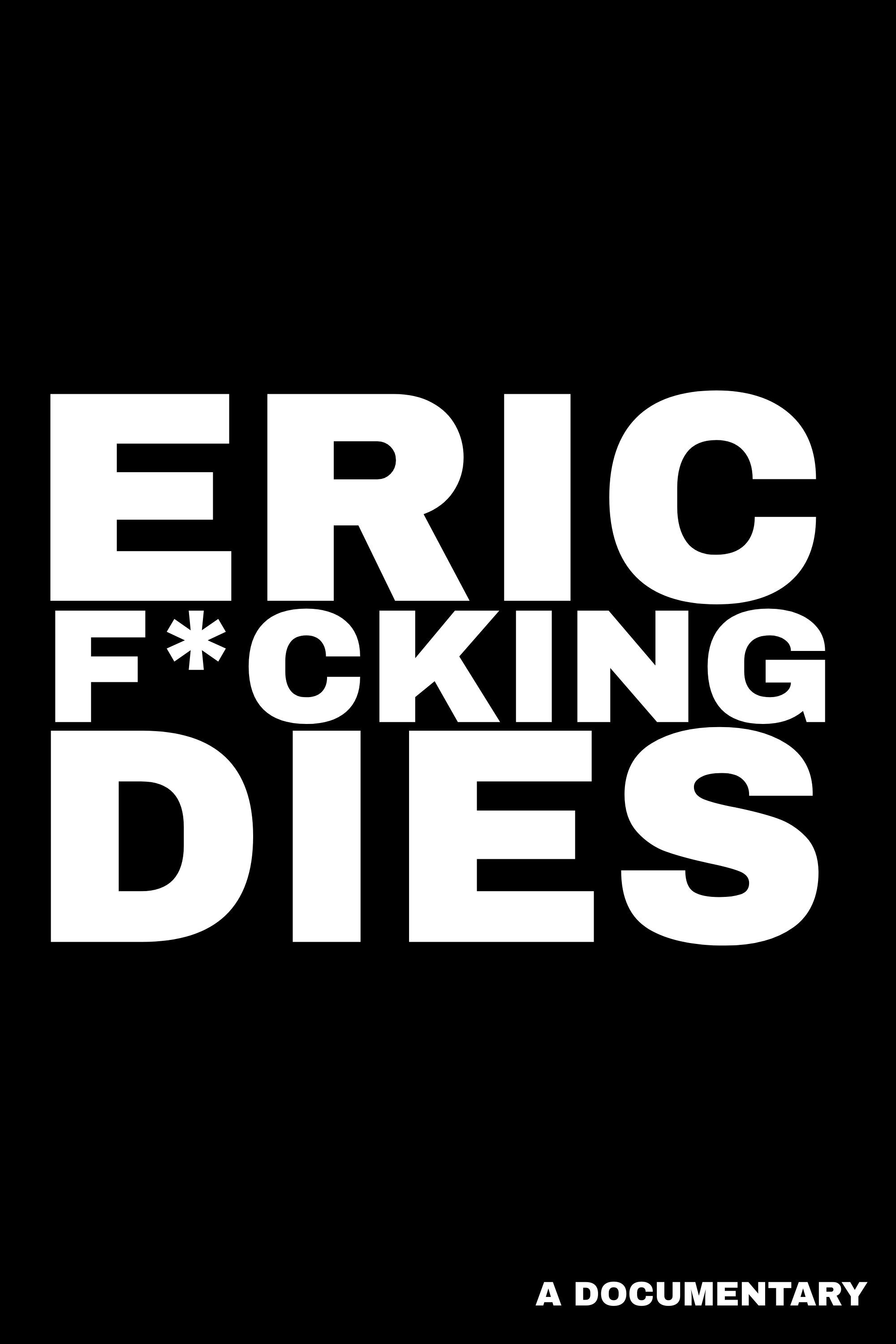 Eric F*cking Dies countdown - how many days until theater release