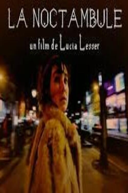 La Noctambule countdown - how many days until theater release