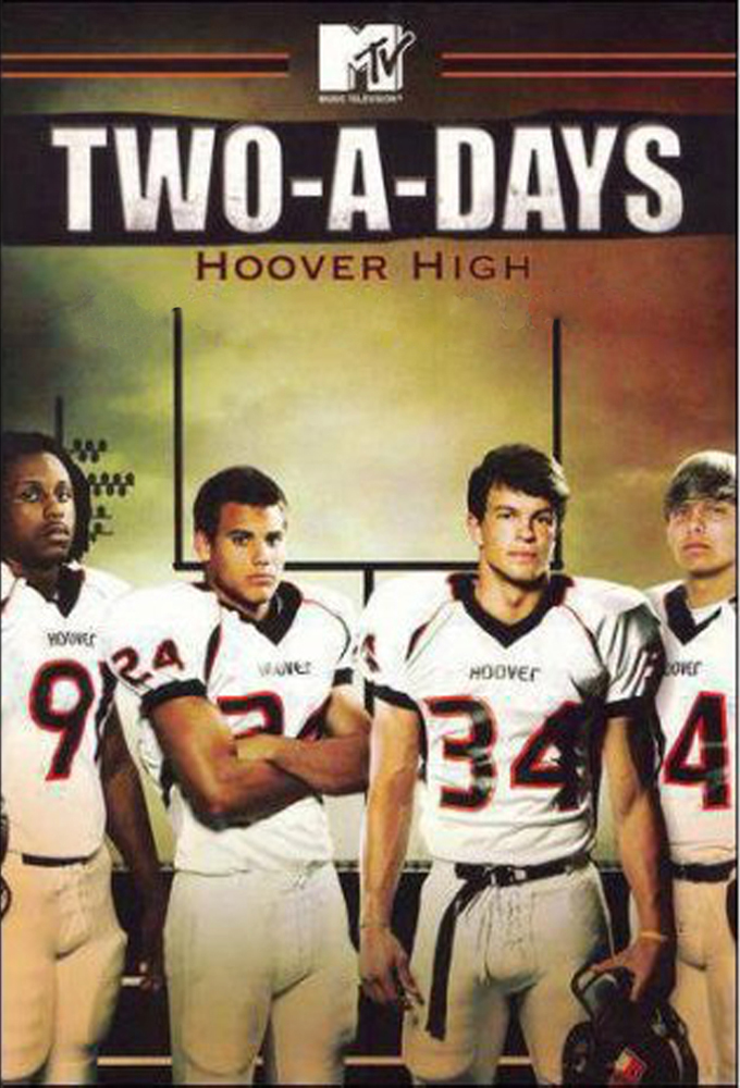 Two-A-Days: Hoover High (TV Series 2006 - 2007)