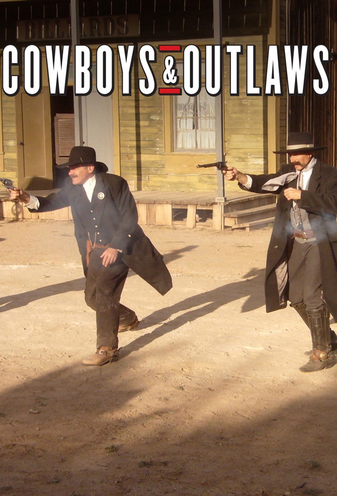 Cowboys Outlaws TV Series 2009 