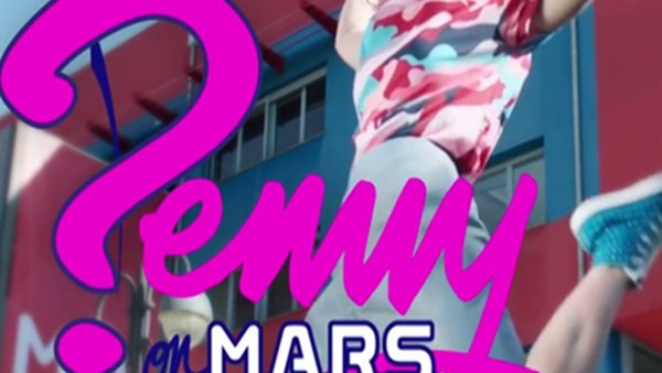 Penny on M.A.R.S. Season 1 Episode 1