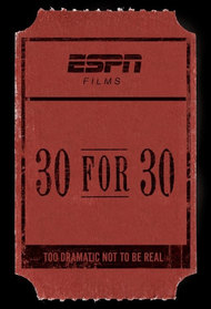 30 for 30 episodes (TV Series 2009 - Now)