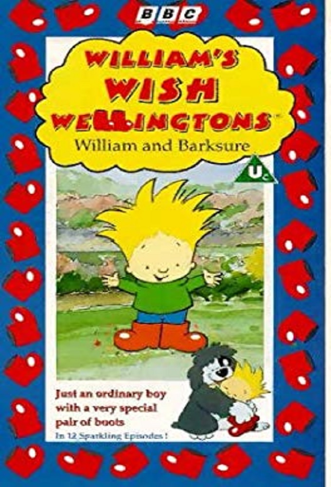 William's Wish Wellingtons (TV Series 1994)